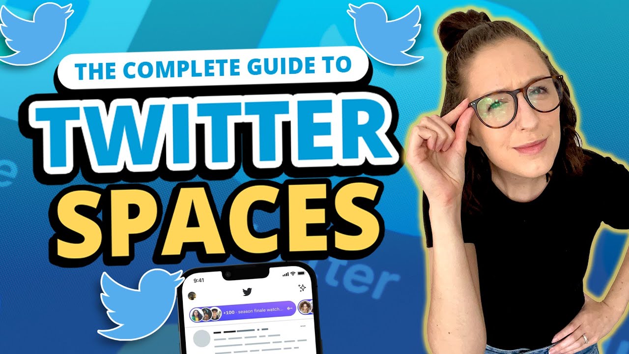 The Complete Guide To Twitter Spaces